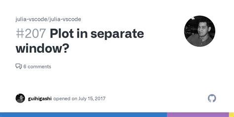 Plot In Separate Window Issue 207 Julia Vscode Julia Vscode GitHub