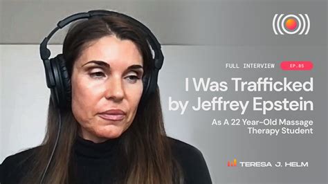 I Was Trafficked By Jeffrey Epstein As A Year Old Massage Therapy