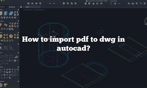 How To Import Pdf To Dwg In Autocad