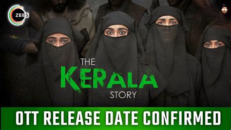 The Kerala Story OTT Release Date The Kerala Story OTT Release Date