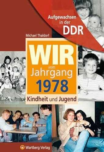 Aufgewachsen In Der Ddr Wir Vom Jahrgang Kindheit Und Jugend