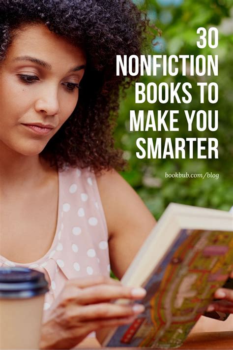 30 Nonfiction Books That Are Guaranteed To Make You Smarter