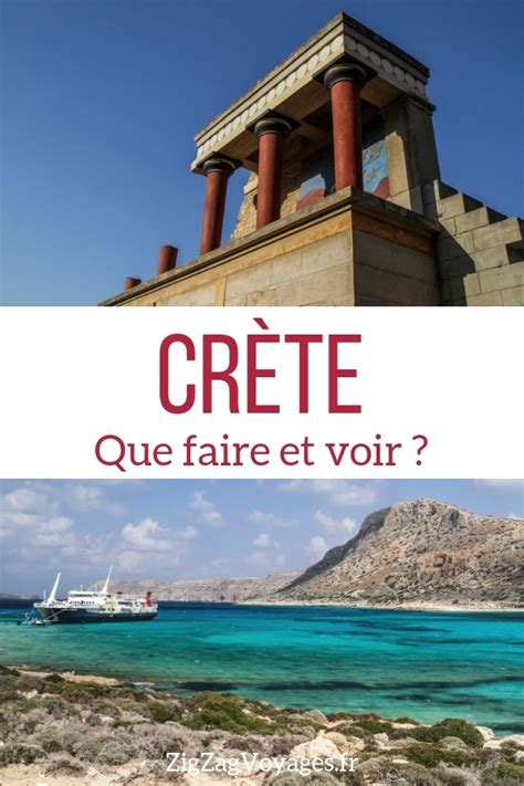 Que Faire En Cr Te Id Es Avec Photos Conseils