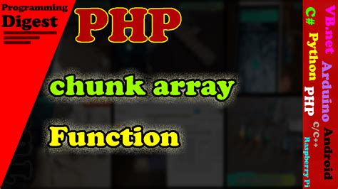 Array Chunk Function In Php With Examples Programming Digest