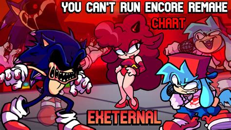 Friday Night Funkin You Cant Run Encore Remake Chart Exeternal Youtube