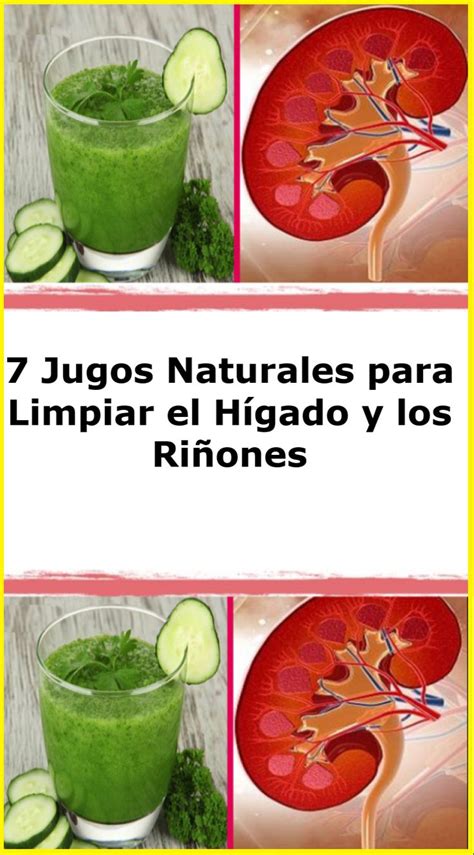 7 Jugos naturales para limpiar el hígado y los riñones Remedio casero