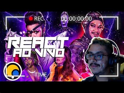 REACT AO VIVO Reagindo A Corrida Das Blogueiras 5 EP 1 Os Amigos
