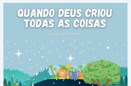 Livro Quando Deus Criou Todas As Coisas Livros Evang Licos