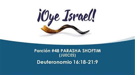 Oye Israel Porci N Parasha Shoftim Youtube