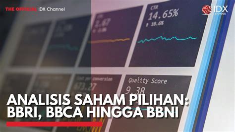 Analisis Saham Pilihan BBRI BBCA Hingga BBNI IDX CHANNEL YouTube