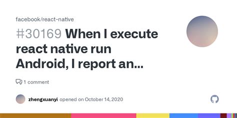 when i execute react native run android i report an error · issue 30169 · facebook react