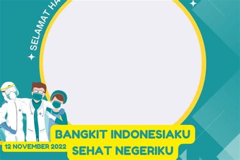 Twibbon Hari Kesehatan Nasional Cocok Dijadikan Foto Profil Di