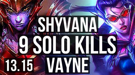 SHYVANA Vs VAYNE TOP 9 Solo Kills 300 Games KR Master 13 15
