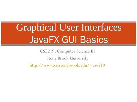 Pdf Graphical User Interfaces Javafx Gui Basicspfodor Courses Cse