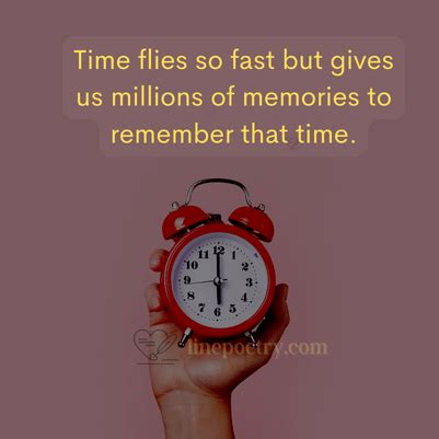 170 Time Flies Quotes Saying Learn Life Changing Lesson