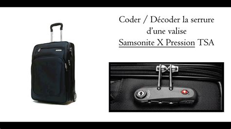 Coder La Serrure D Une Valise Samsonite X Pression TSA YouTube