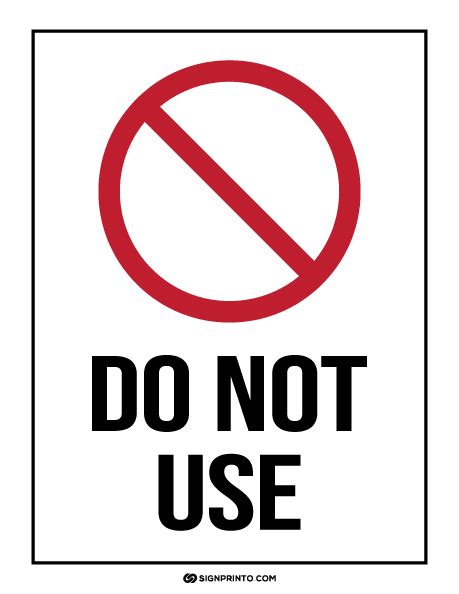 Do Not Use Sign Free Printable Pdf True Quotes Printable Signs Quotes