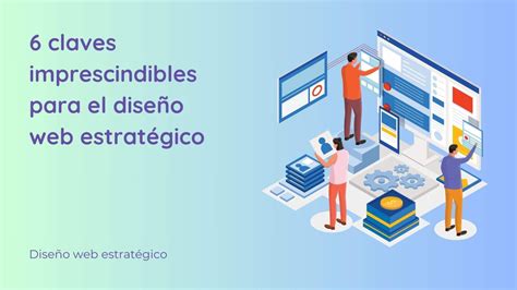 Claves Para El Dise O Web Estrat Gico