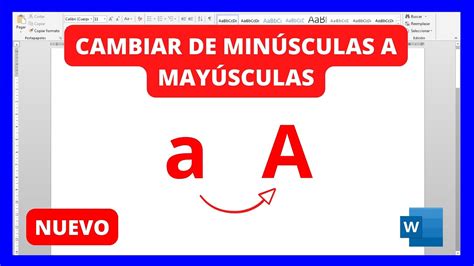 Cómo CAMBIAR MAYÚSCULAS a MINÚSCULAS en WORD YouTube