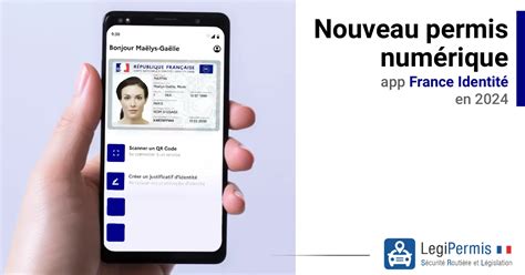 Nouveau permis de conduire numérique sur France Identité LegiPermis