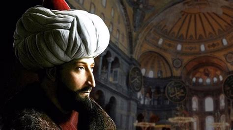 Fatih Sultan Mehmet in Hristiyanları şaşırtan sözleri fatih sultan