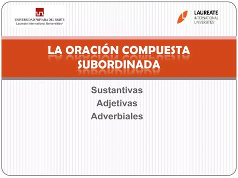 La oración compuesta subordinada PPT