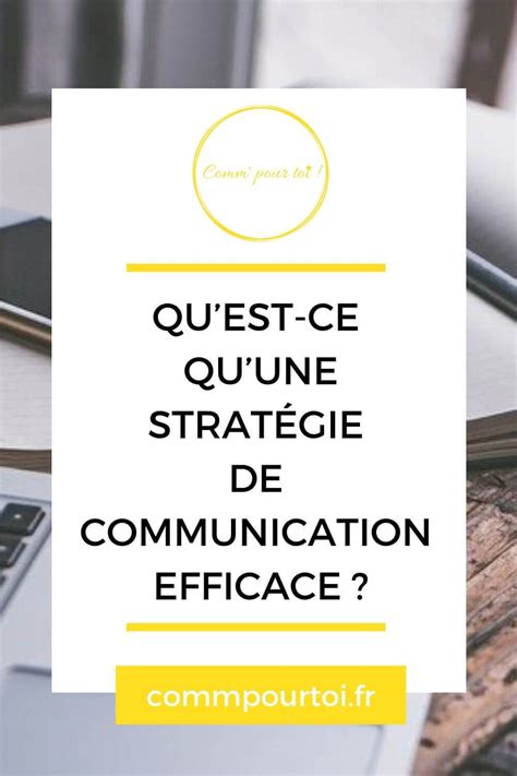Stratégie de communication Artofit