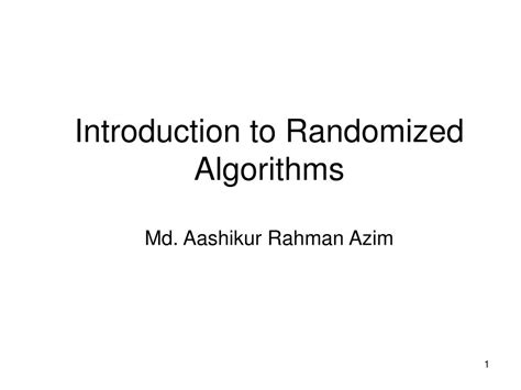 ppt introduction to randomized algorithms md aashikur rahman azim powerpoint presentation