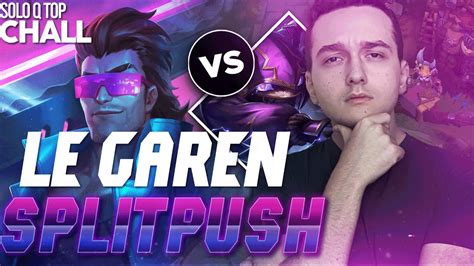 MA NOUVELLE STRATEGIE OP SUR GAREN Challenger EUW Top Garen Vs