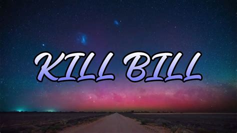 Sza Kill Bill Lyric Video Youtube