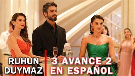 Ruhun Duymaz 3 AVANCE 2 EN ESPAÑOL SERIES TURCAS Burcu Özberk y