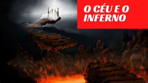 Estudo O C U E O Inferno Cap Tulo Itens A A Doutrina Das