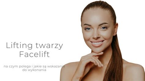 Lifting twarzy Dermedik Kraków