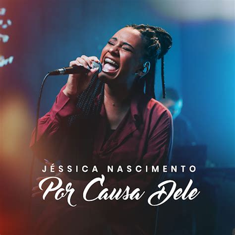 Por Causa Dele Youtube Music