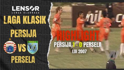 PARTAI USIRAN GOL BEPE MENANGKAN JAK MANIA LDI 2007 PERSIJA VS