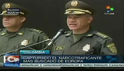 Capturan en Colombia al narcotraficante más buscado de Europa Vídeo