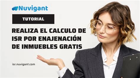 Gu A Paso A Paso Para Calcular El Isr Por Enajenaci N De Inmuebles