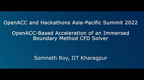 openacc based acceleration of an immersed boundary method cfd solver youtube