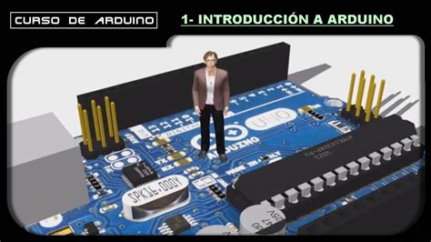 curso de arduino 1 introducción a arduino arduino proyectos de arduino cursillo