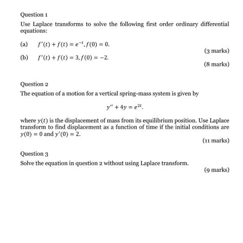 solved question 1 use laplace transforms to solve the