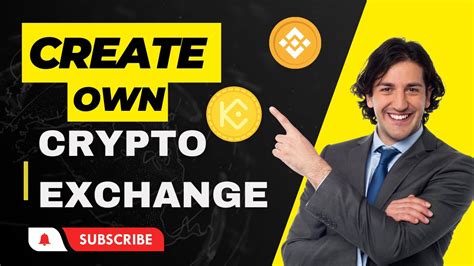 How To Create Your Own Crypto Currency Exchange Launch A
