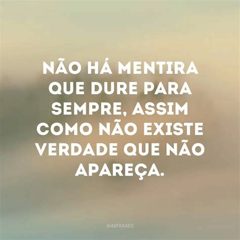 50 frases sobre verdade que vão te fazer refletir sobre a sua complexidade