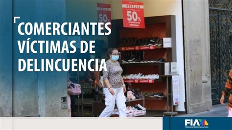 Crece la extorsión y los robos a negocios la mitad se cometieron con