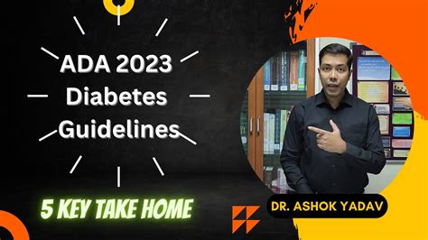 Ada Diabetes Guidelines Key Take Home By Dr Ashok Yadav Youtube