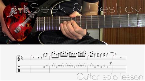 Seek Destroy Guitar Solo Lesson Metallica With Tabs YouTube