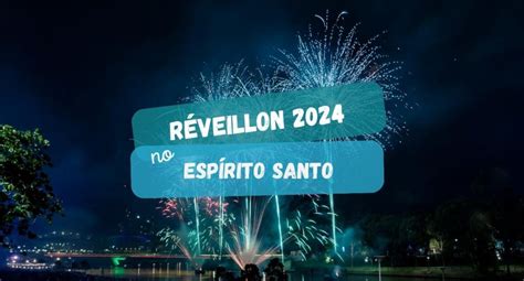 R Veillon No Esp Rito Santo Veja As Cidades Queima De Fogos E