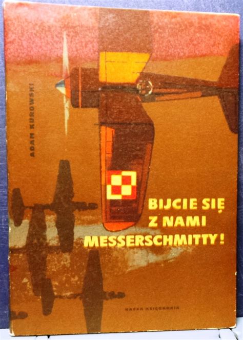 Bijcie Się z Nami Messerschmitt Niska cena na Allegro pl