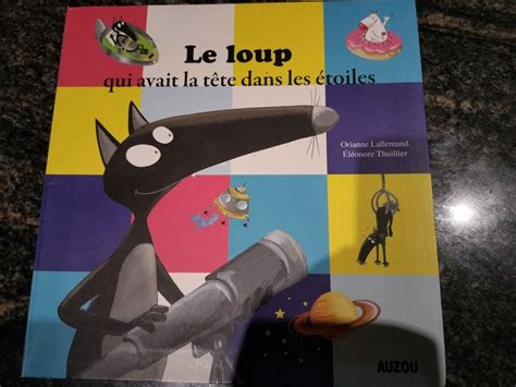 Le loup qui avait la tête dans les étoiles en français Kaufen auf Ricardo