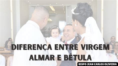 Qual a diferença entre a virgem Almah e a Virgem Betulah YouTube