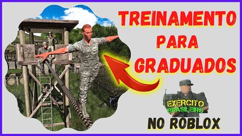 TREINAMENTO PARA GRADUADOS DO EXÉRCITO BRASILEIRO NO ROBLOX Ep 9